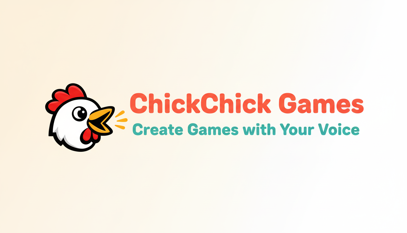 ChickChick Games — Kids Create Games with Voice | AI Game Builder